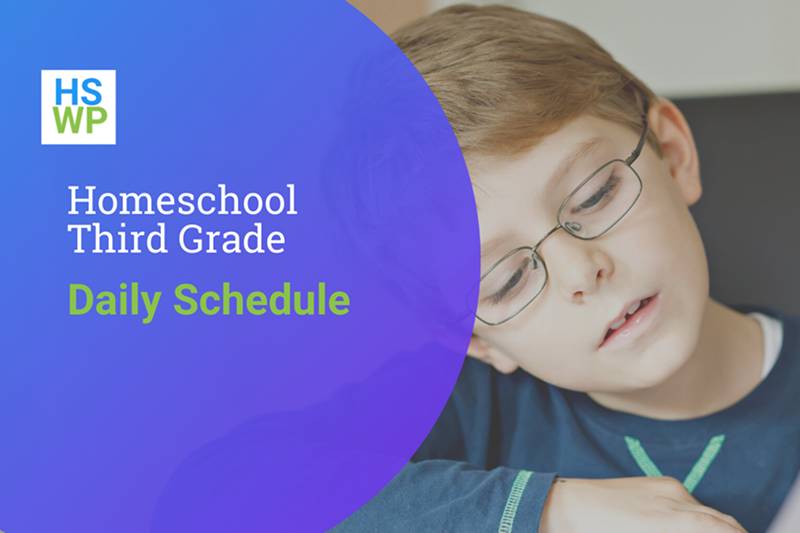 Homeschool Third Grade Daily Schedule - Homeschool Workplans